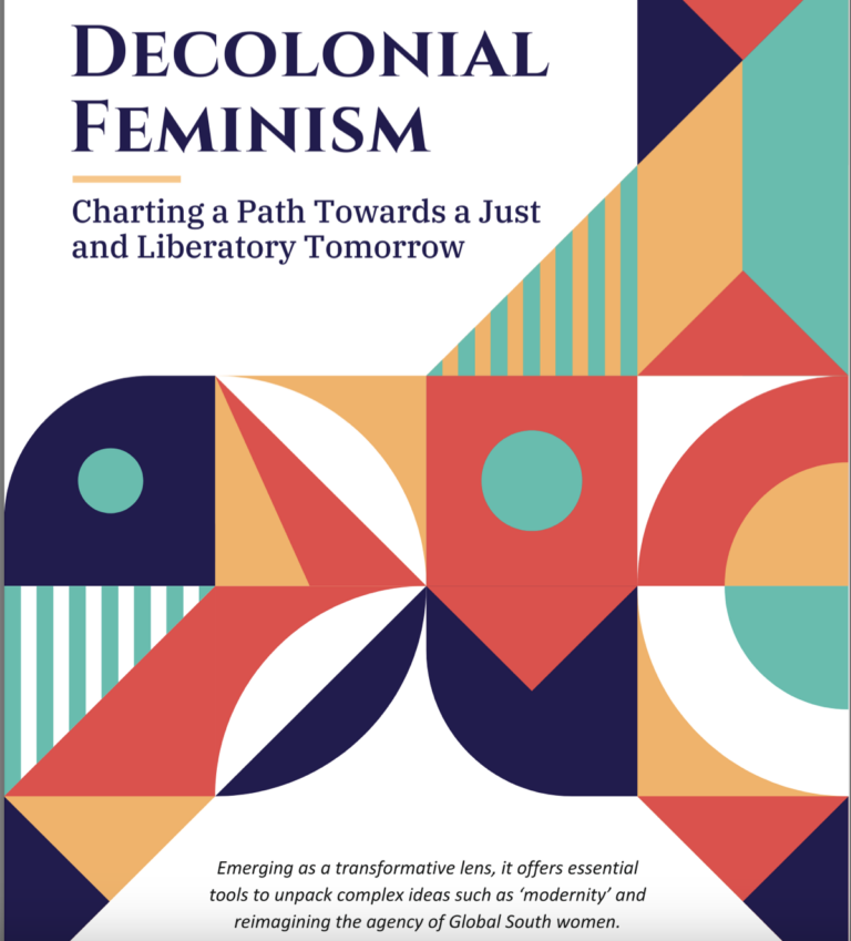 Decolonial Feminism: Charting a Path Towards a Just and Liberatory Tomorrow - South Feminist ...